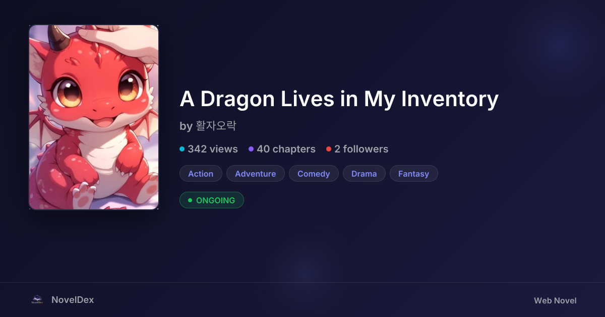 A Dragon Lives in My Inventory by 활자오락 | NovelDex