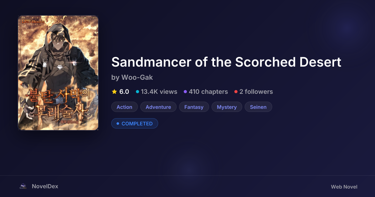 Sandmancer of the Scorched Desert by Woo-Gak | NovelDex